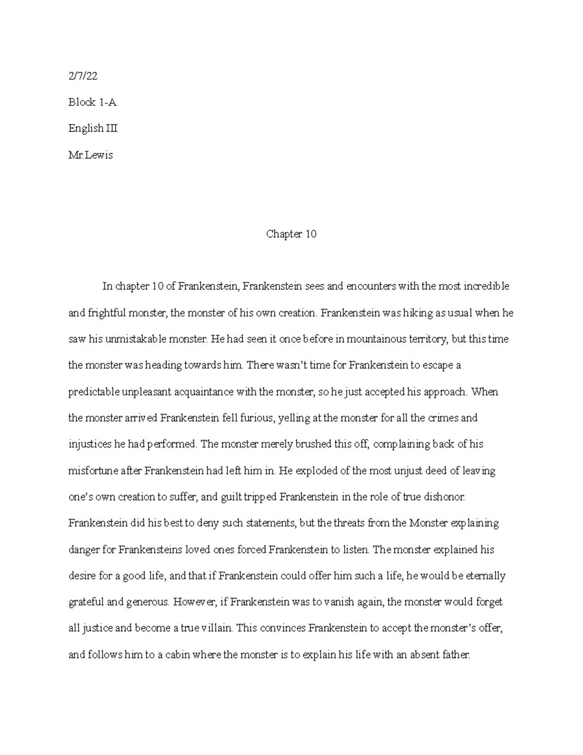 Chapter 10 - Summary - Frankenstein - 2/7/ Block 1-A English III Mr ...