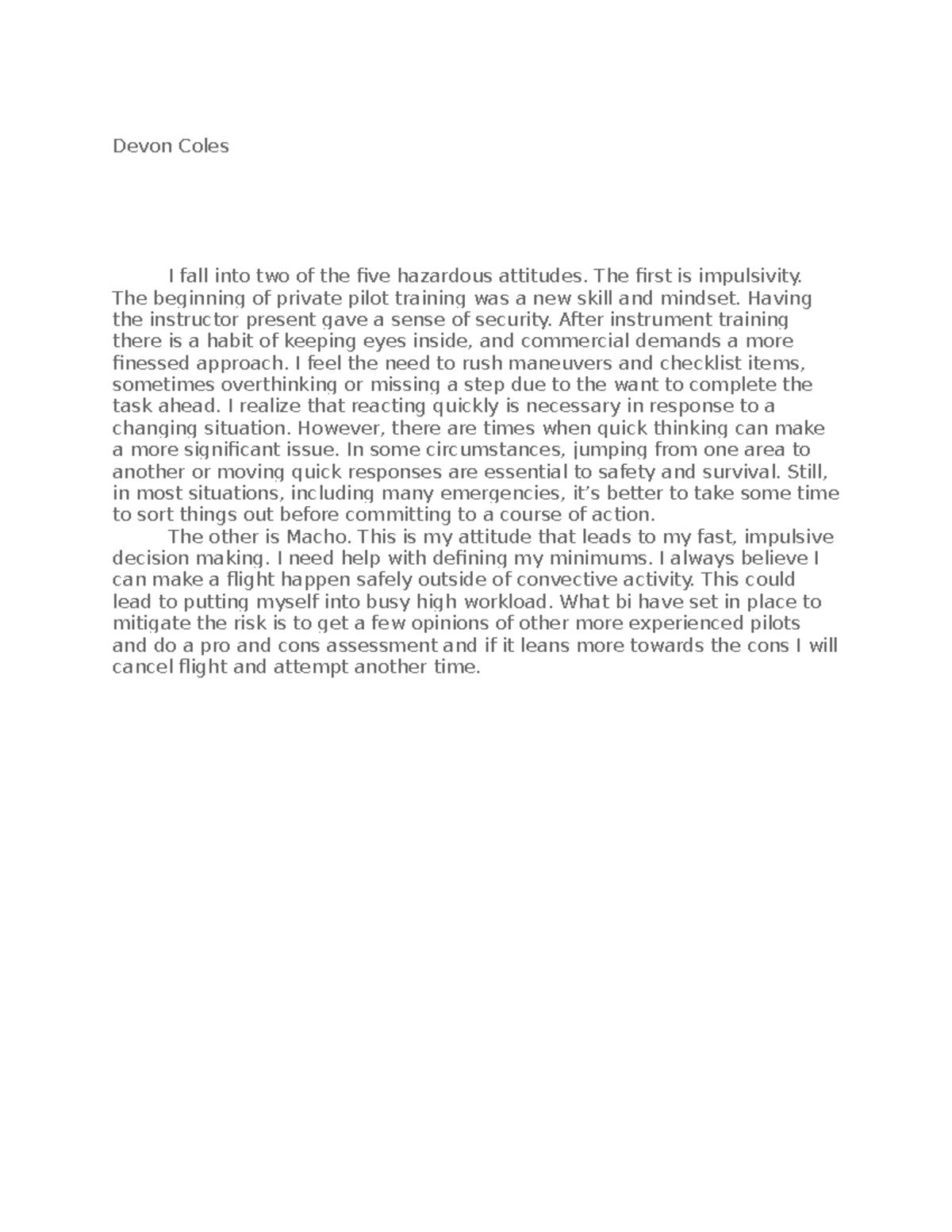 Essay 1 - notes - Devon Coles I fall into two of the five hazardous ...