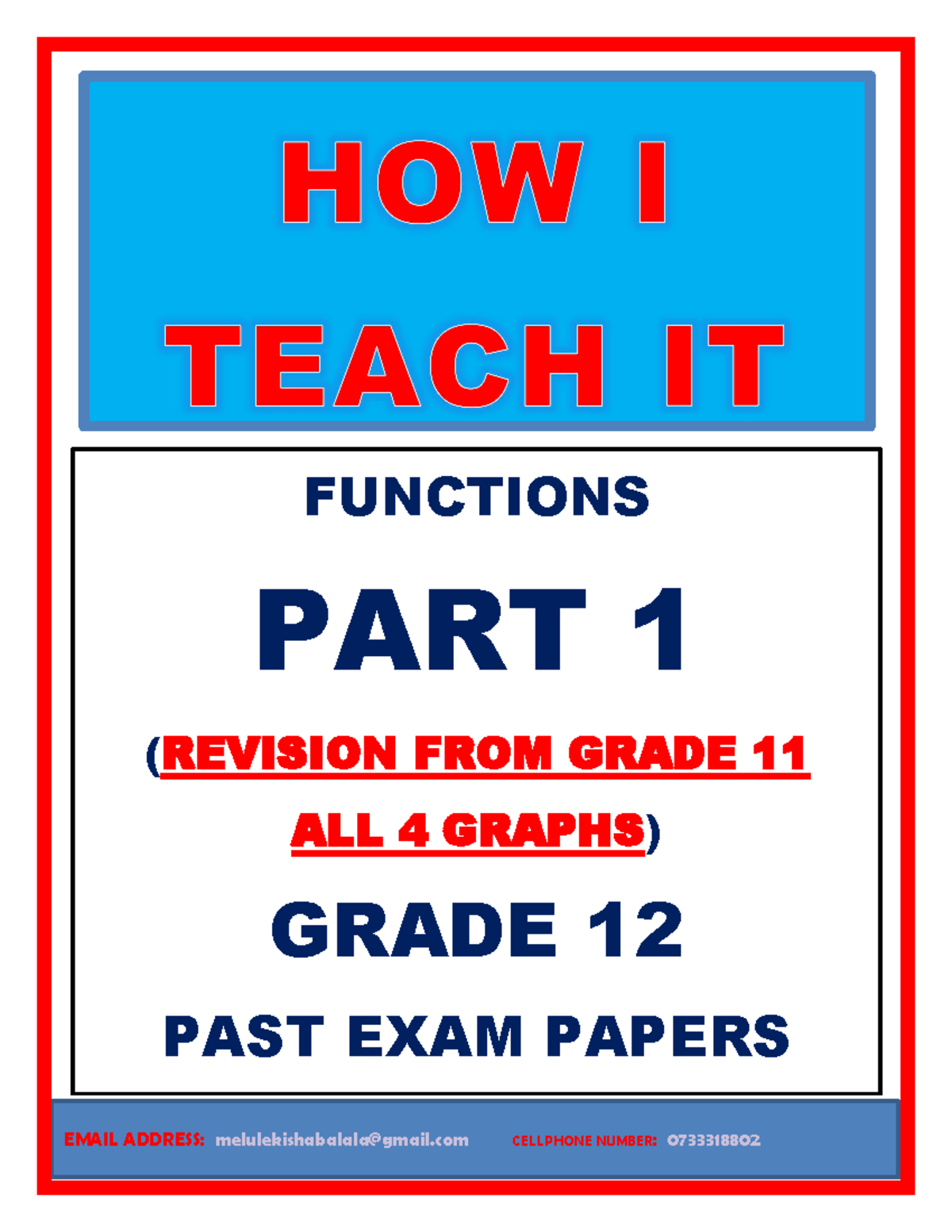 P1 GR12 Functions 1 AND 2 -P EXAM - FUNCTIONS PART 1 (REVISION FROM ...