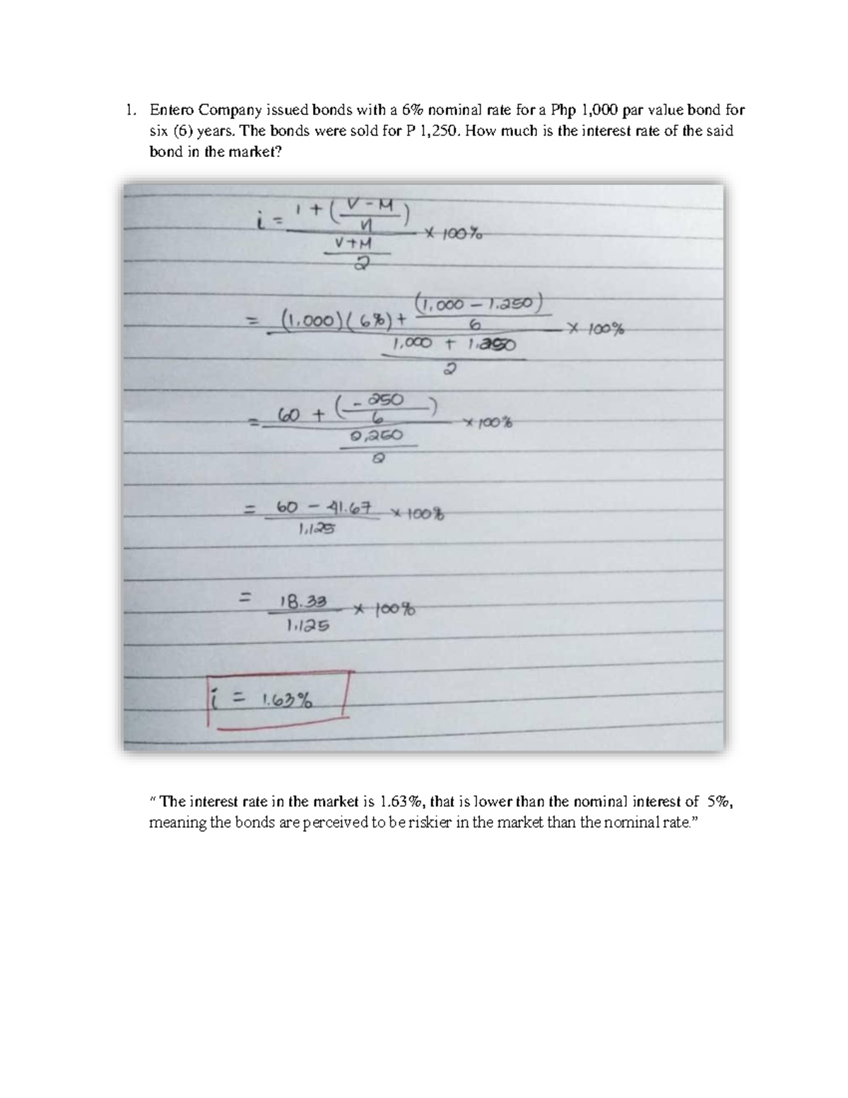 FM-Activity - SOLVING Entero Company issued bonds with a 6% nominal ...