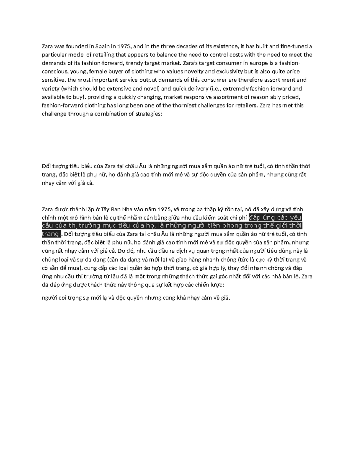 Zara was founded in Spain in 1975 - Zara’s target consumer in europe is ...