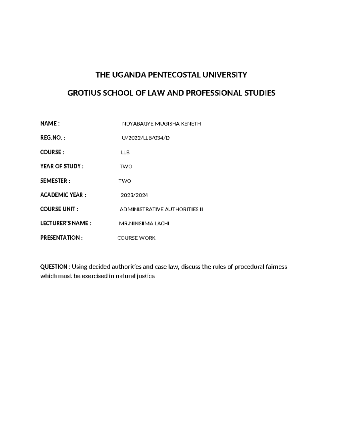 Admin Coursework - THE UGANDA PENTECOSTAL UNIVERSITY GROTIUS SCHOOL OF ...