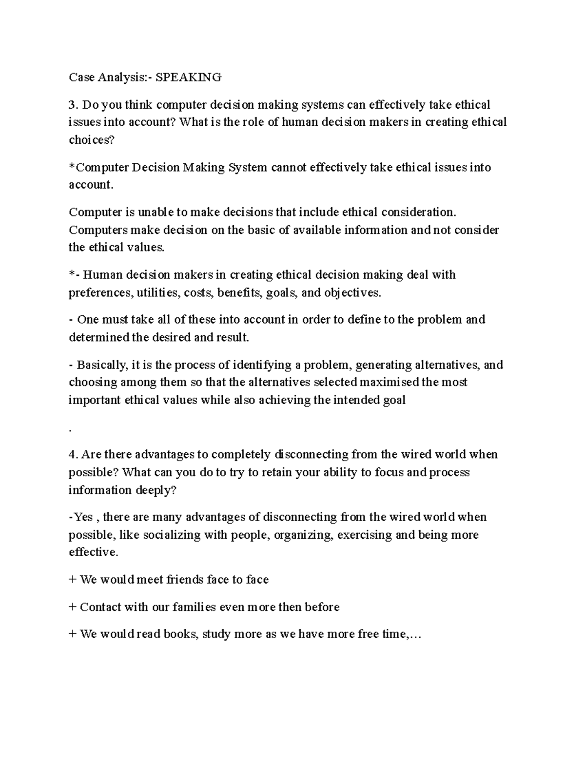 Case-Analysis-speak - Grade: 8 - Case Analysis:- SPEAKING 3. Do you think computer decision ...