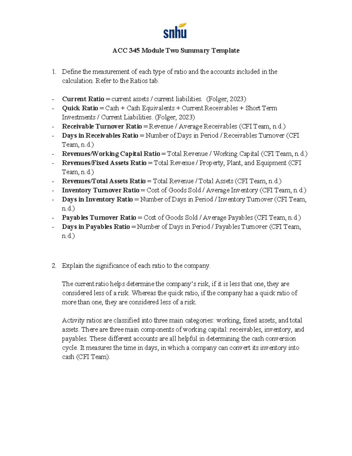 Module Two Summary Template - ACC 345 Module Two Summary Template Define the measurement of each ...