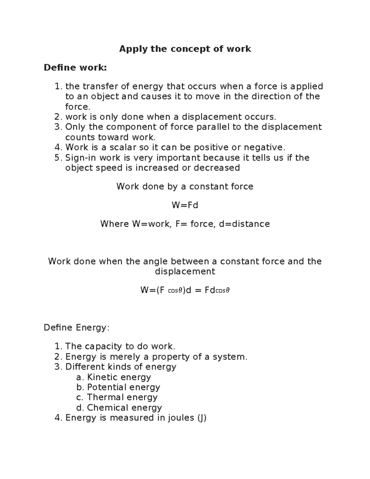 Apply the concept of work - Apply the concept of work Define work: 1 ...