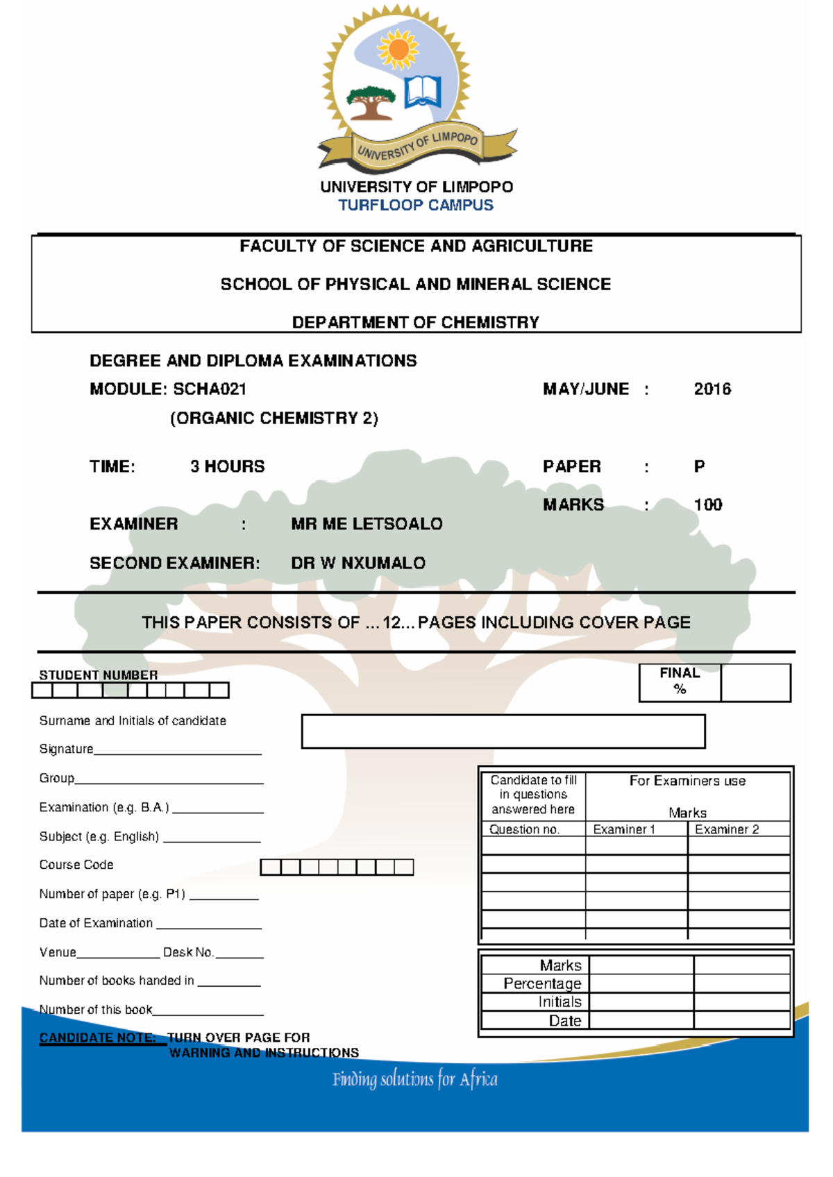 2016 EXAM - UNIVERSITY OF LIMPOPO TURFLOOP CAMPUS FACULTY OF SCIENCE ...