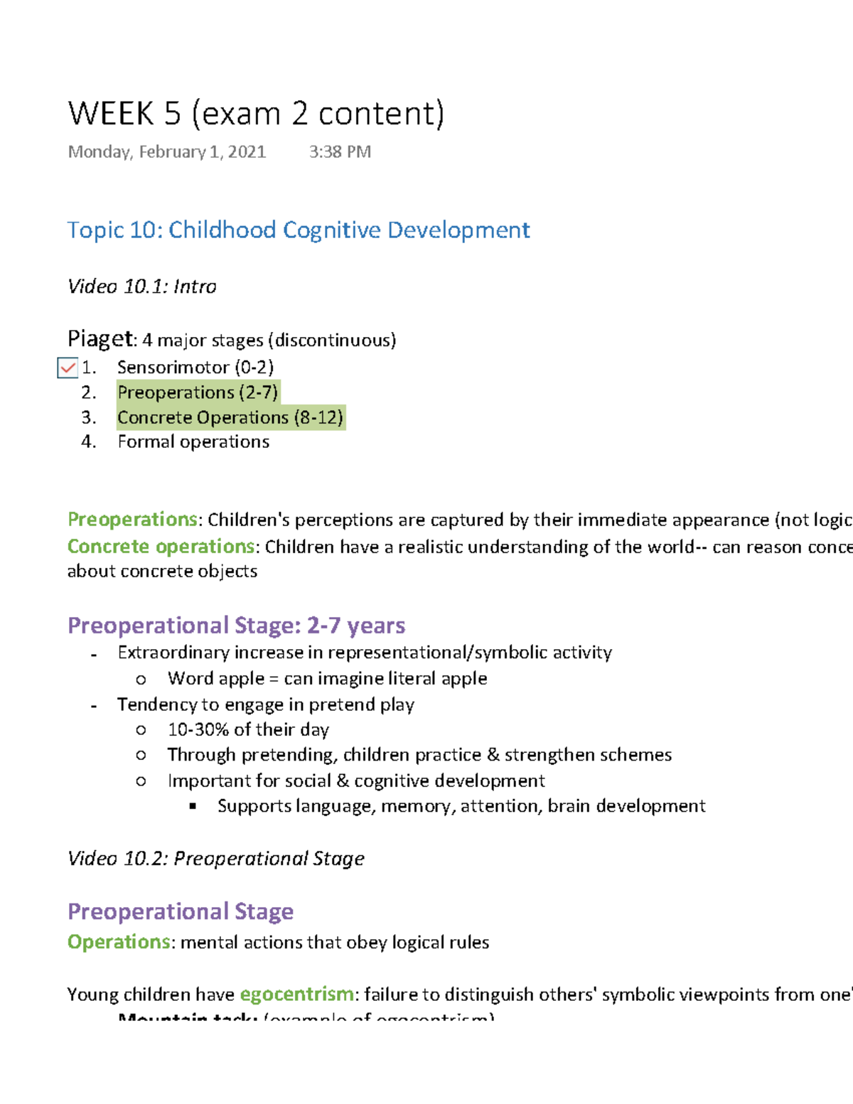 Dev. Psych Week 5 (exam 2 content) - Topic 10: Childhood Cognitive ...