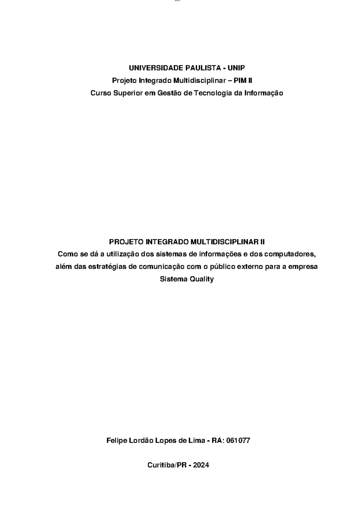 PIM II - Projeto integrado multidisciplinar UNIP - UNIVERSIDADE ...