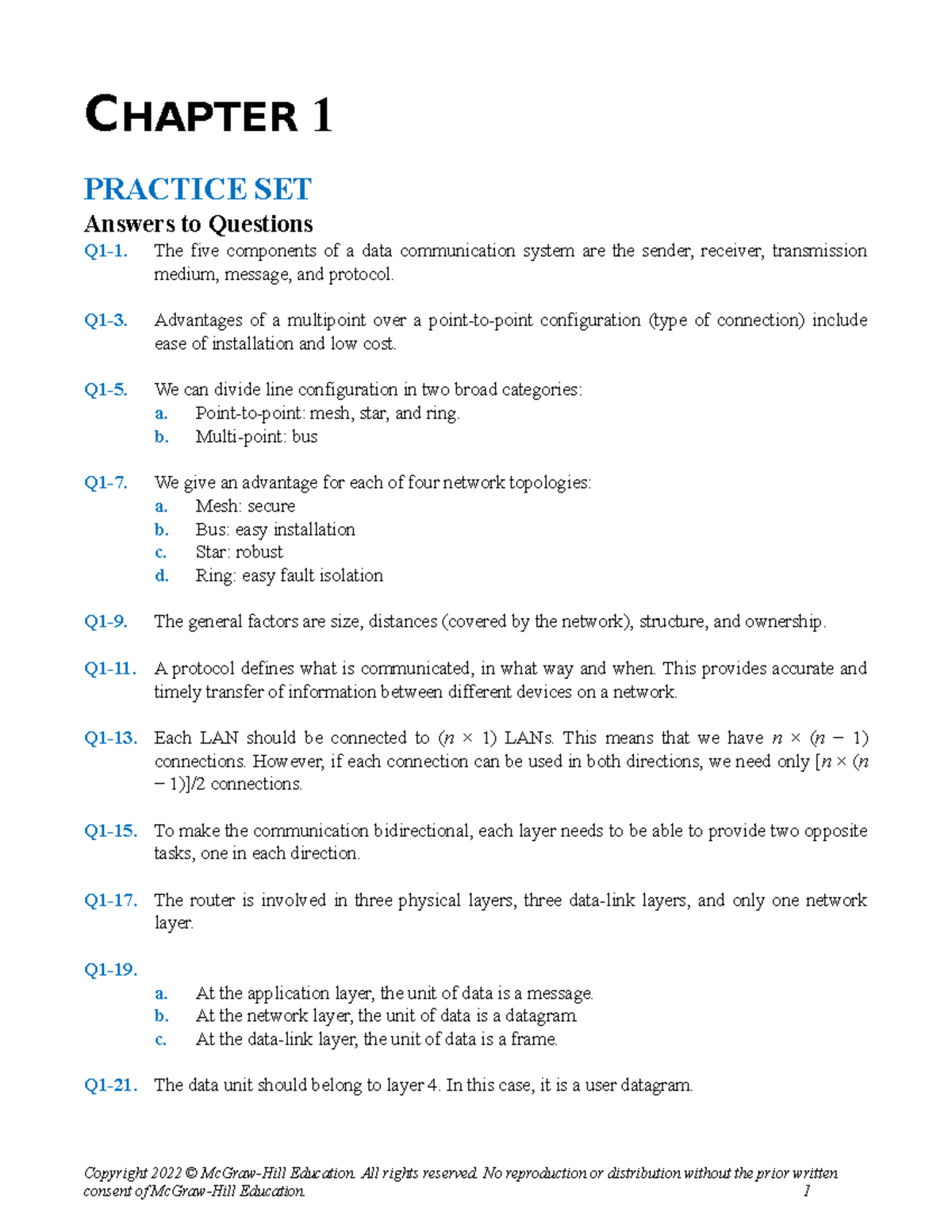 Chapter 01 - hello - CHAPTER 1 PRACTICE SET Answers to Questions Q1-1. The five components of a ...