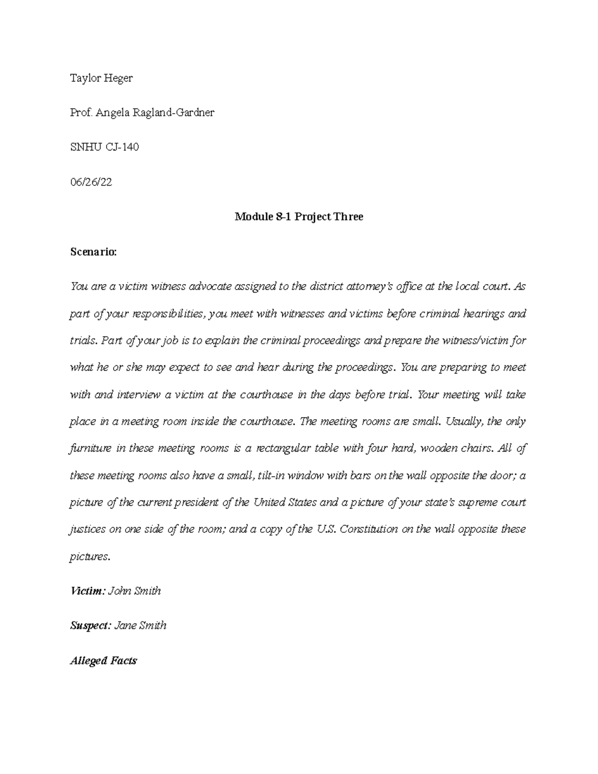CJ 140 8-1 Project Three - Taylor Heger Prof. Angela SNHU Module ...