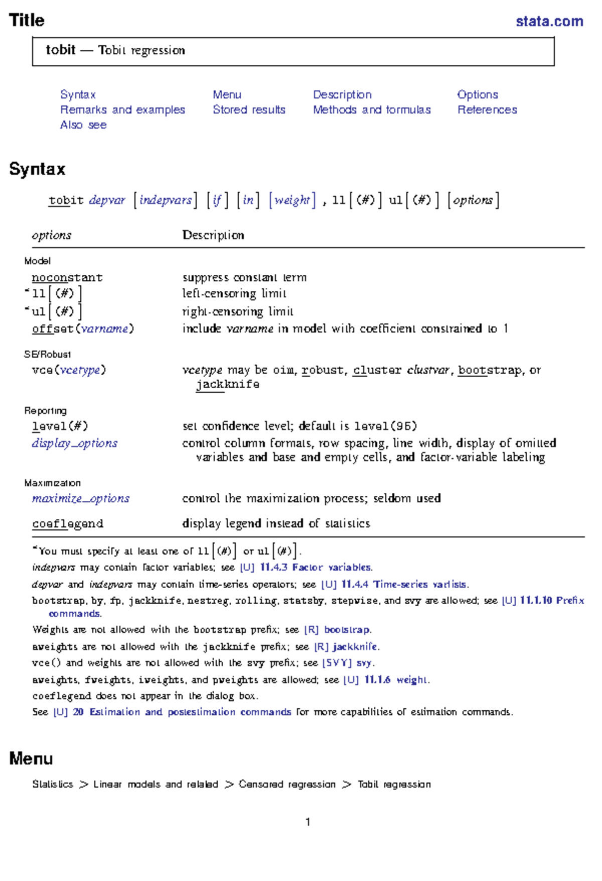 Rtobit - any one can add their own - Title stata tobit — Tobit regression Syntax Menu ...