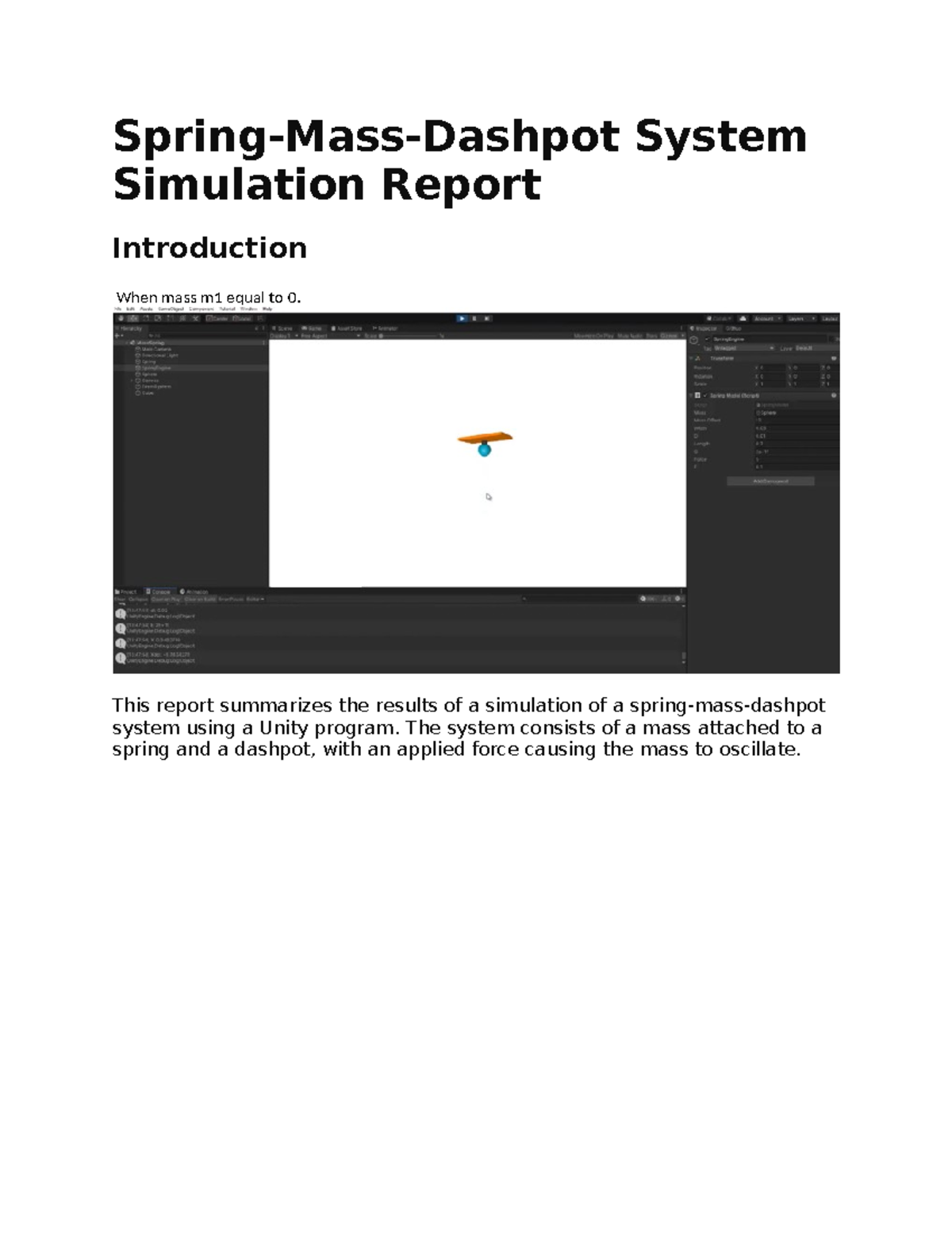C#report - this is c# program - Spring-Mass-Dashpot System Simulation ...