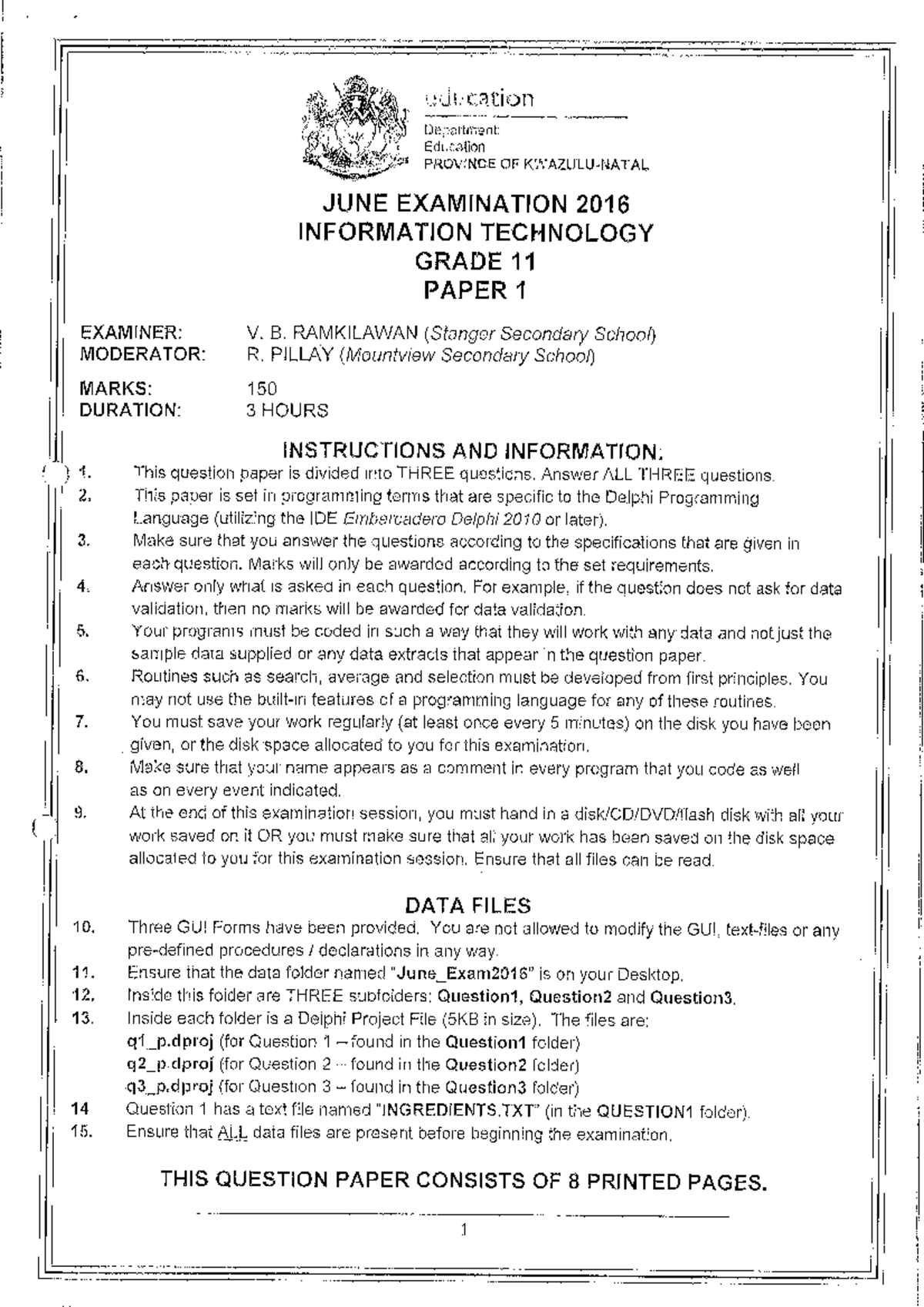 2016 IT P1 JUNE Qpmemo - Information technology grade 11 past paper ...