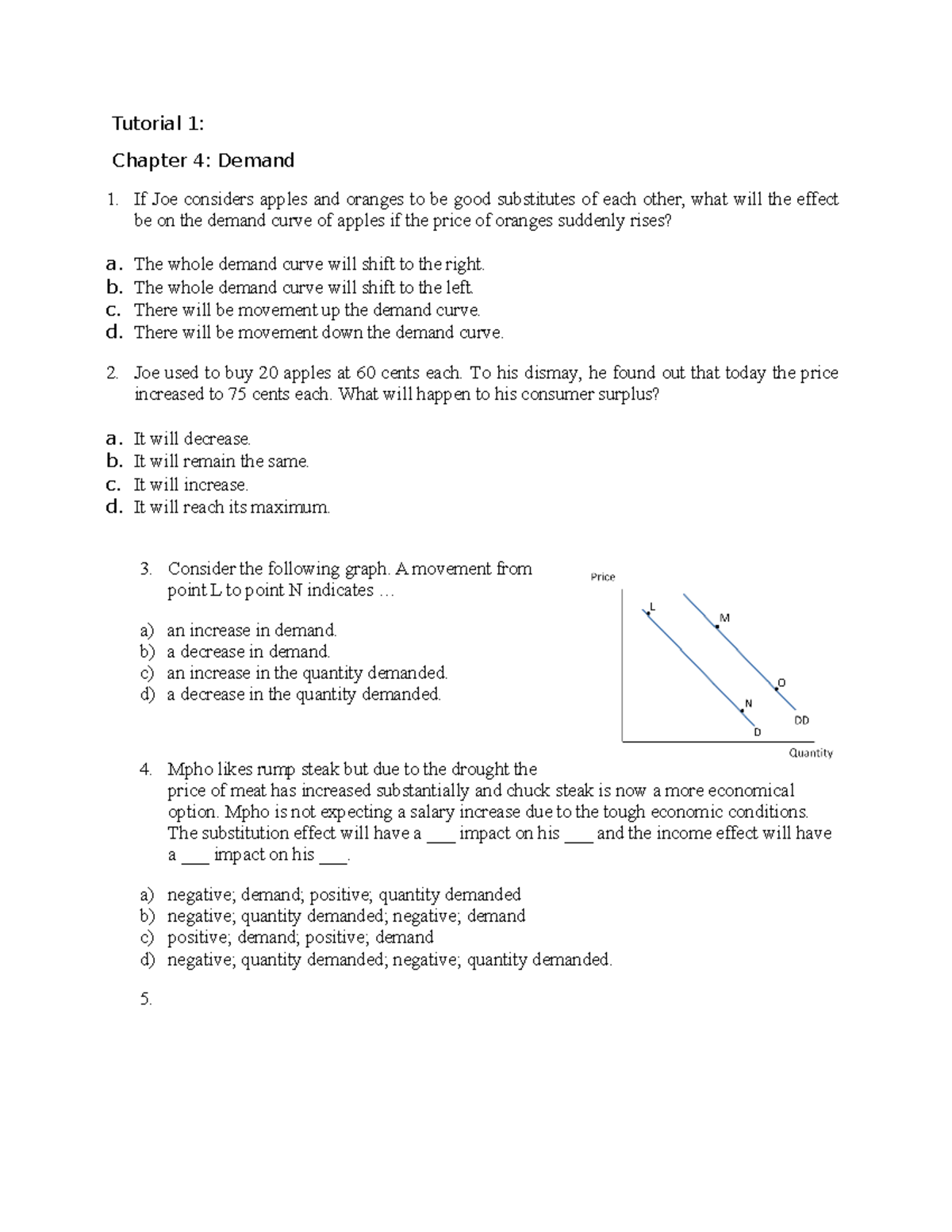 ECO111F Tutorial 1 - Tutorial 1: Chapter 4: Demand If Joe considers ...