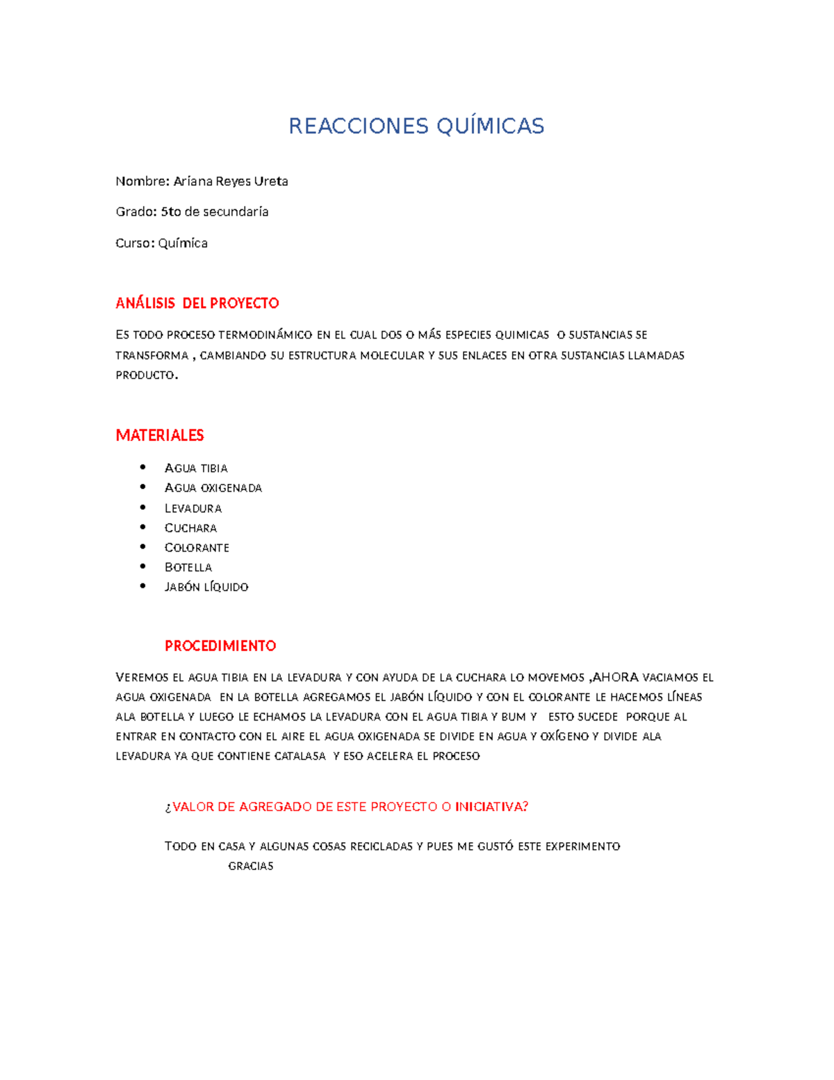 Proyecto de química - ..B - REACCIONES QUÍMICAS Nombre: Ariana Reyes ...