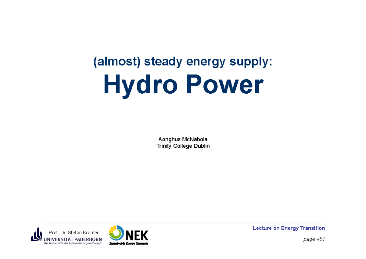 Lecture 08 Energy Transition - Hydro Power p - Prof. Dr. Stefan Krauter ...