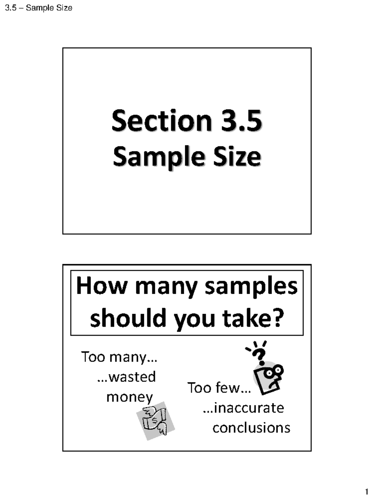 3.5 - Sample Size (Solutions) - Section 3. Sample Size How many samples ...