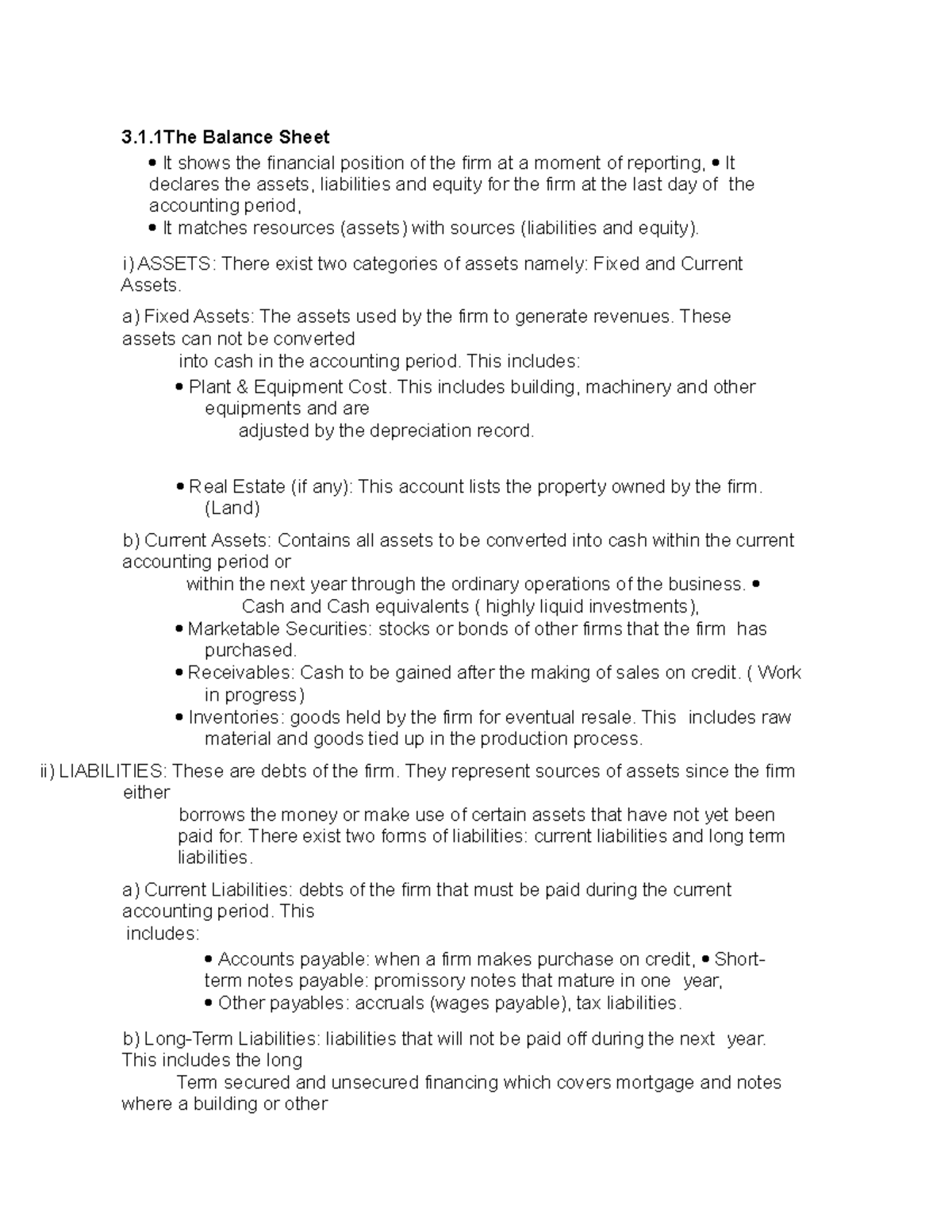 6 the balance sheet - lecture notes - 3.1 Balance Sheet It shows the ...