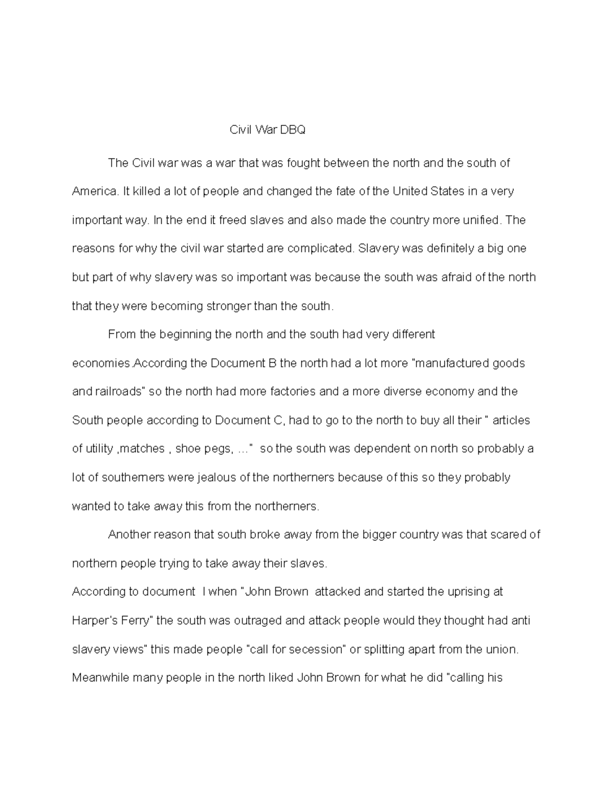 Civil War DBQ - Civil War DBQ The Civil war was a war that was fought ...