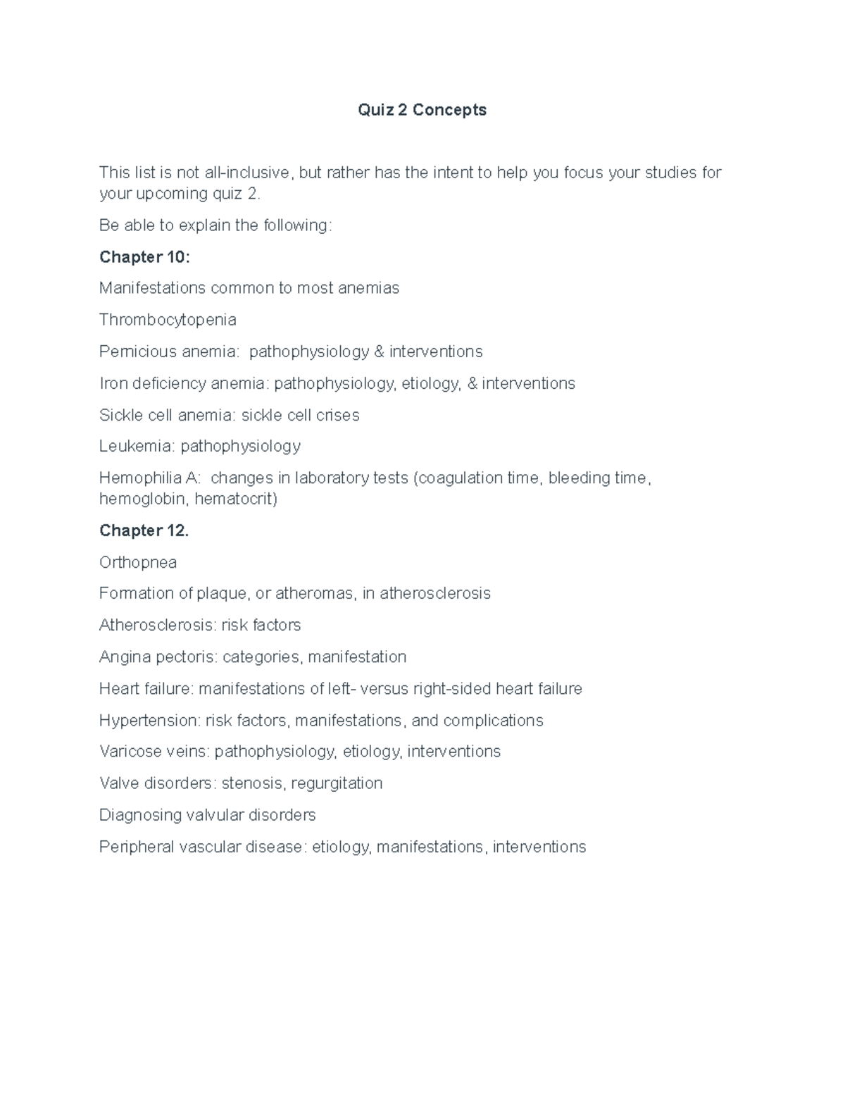 Quiz 2 Concepts - Quiz 2 Concepts This list is not all-inclusive, but ...