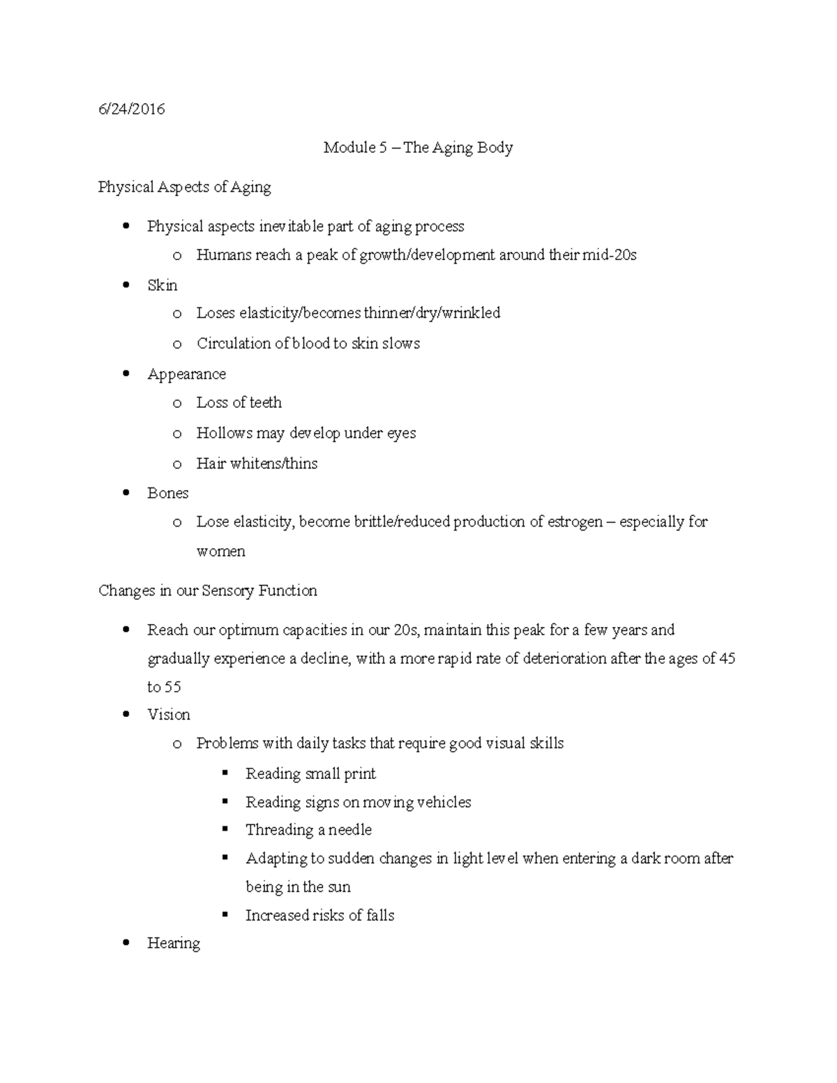 Module 5 Notes - The Aging Body: Physical aspects of aging, changes in ...