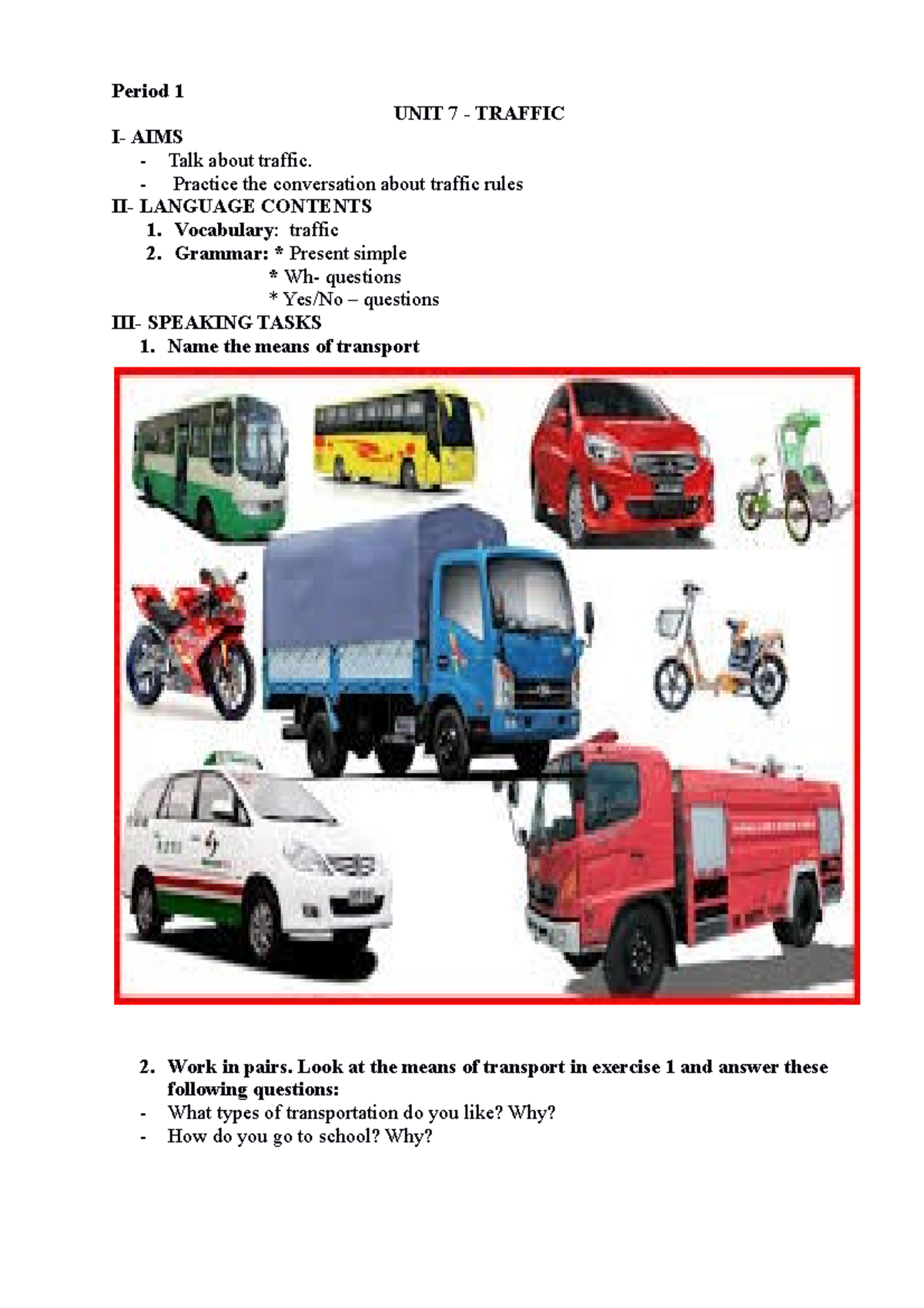 Speaking- English 7 UNIT 7, 8 hk2 - Period 1 UNIT 7 - TRAFFIC I- AIMS ...