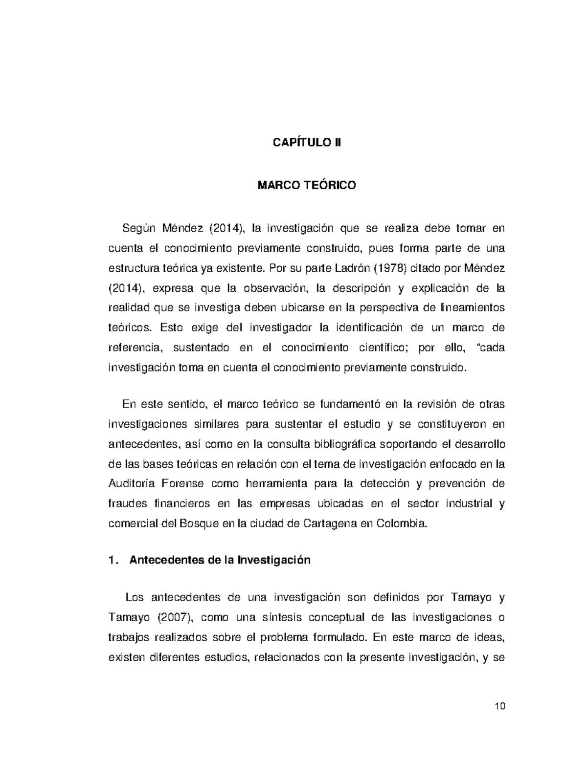 Cap02 - Resumen del capítulo 2 - 10 CAPÍTULO II MARCO TEÓRICO Según Méndez (2014), la ...