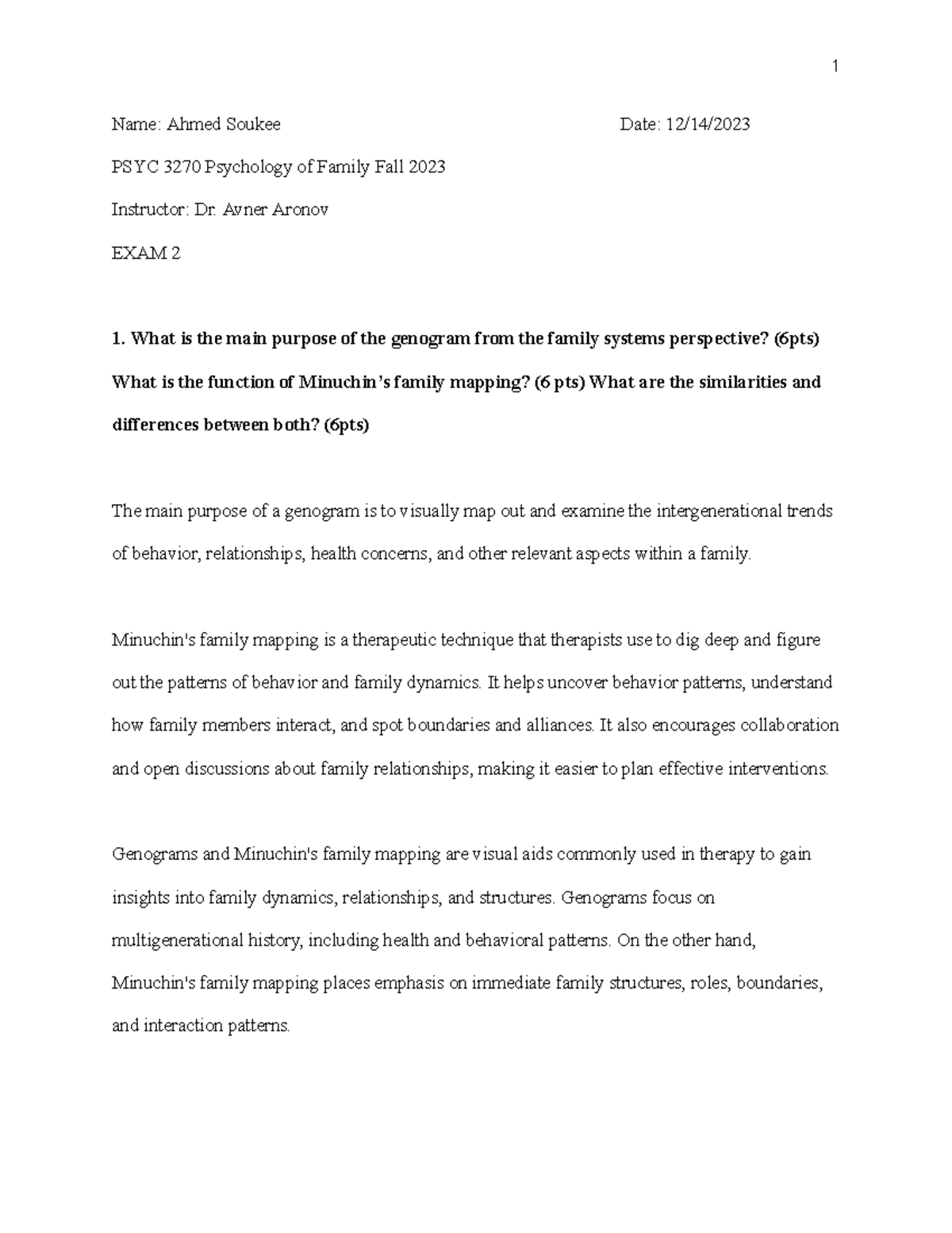 Ahmed soukee - Psych 3270 - Exam 2 - Namе: Ahmеd Soukее Datе: 12/14/ PSYC 3270 Psychology of ...