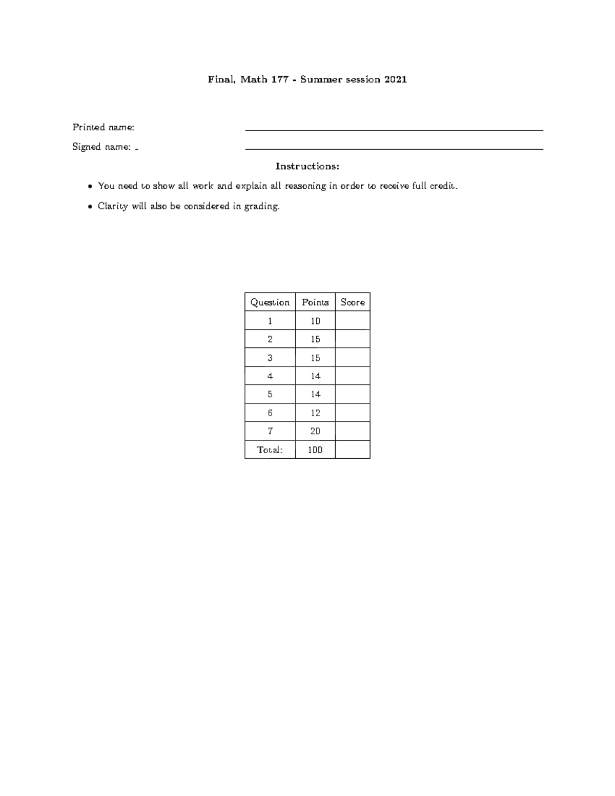 Math177 final - Final, Math 177 - Summer session 2021 Printed name ...