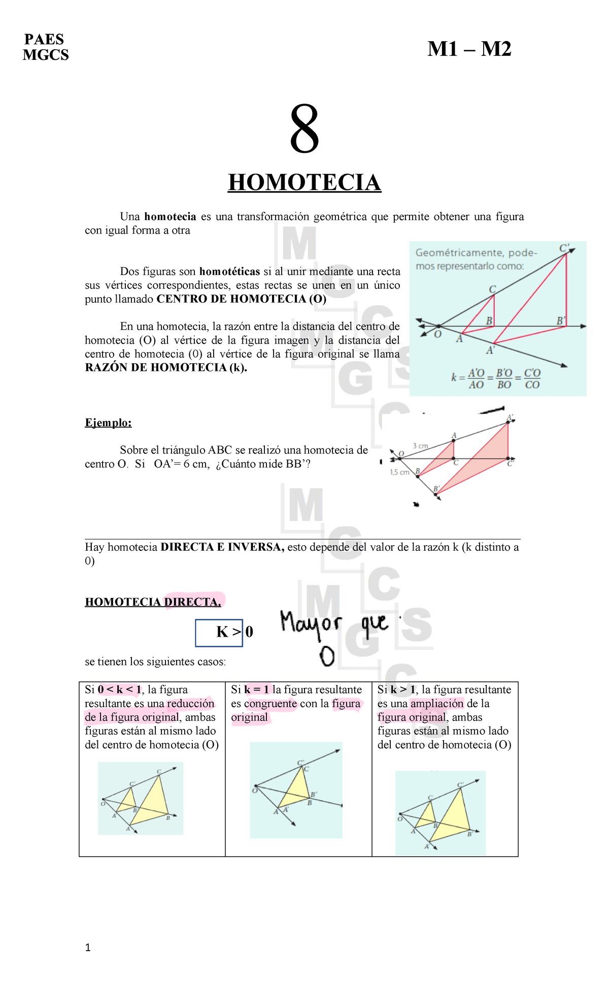 8. homotecia - 8 HOMOTECIA Una homotecia es una transformación ...