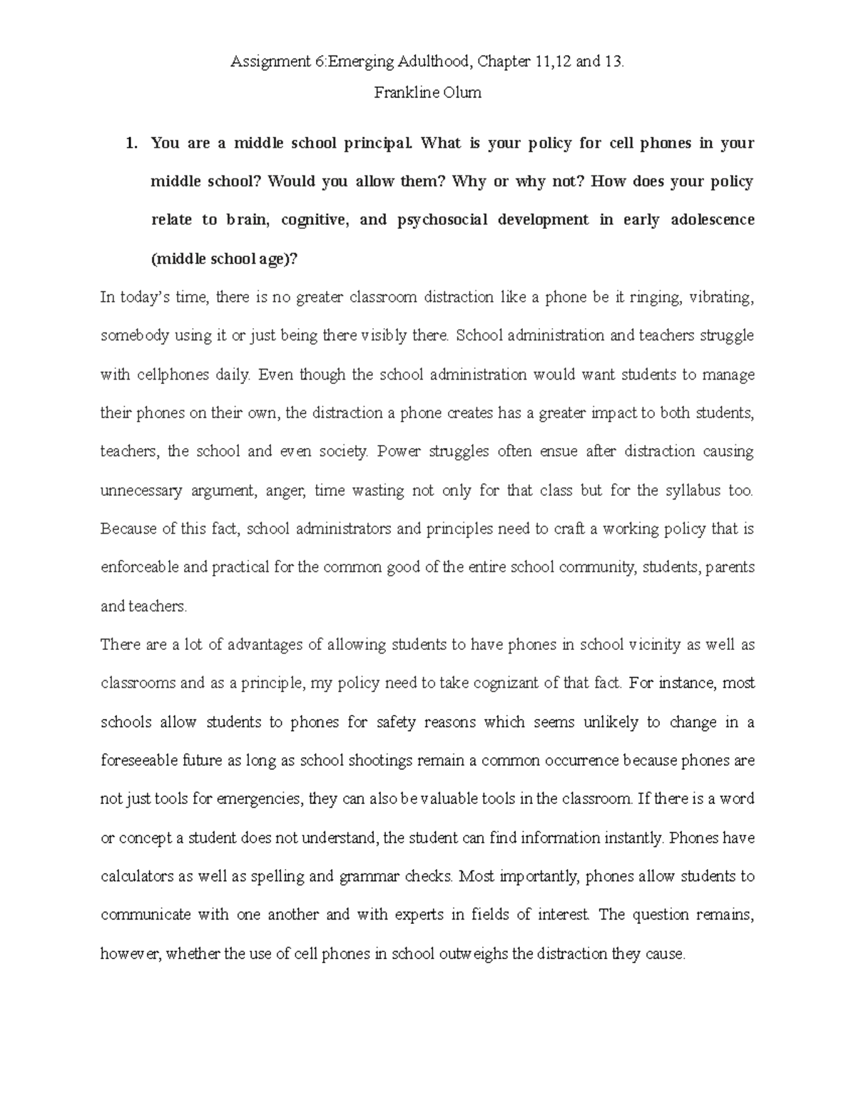 Assignment 6: Emerging Adulthood (Chapter 11, 12, and 13), 30 points possible Please choose 2 of ...