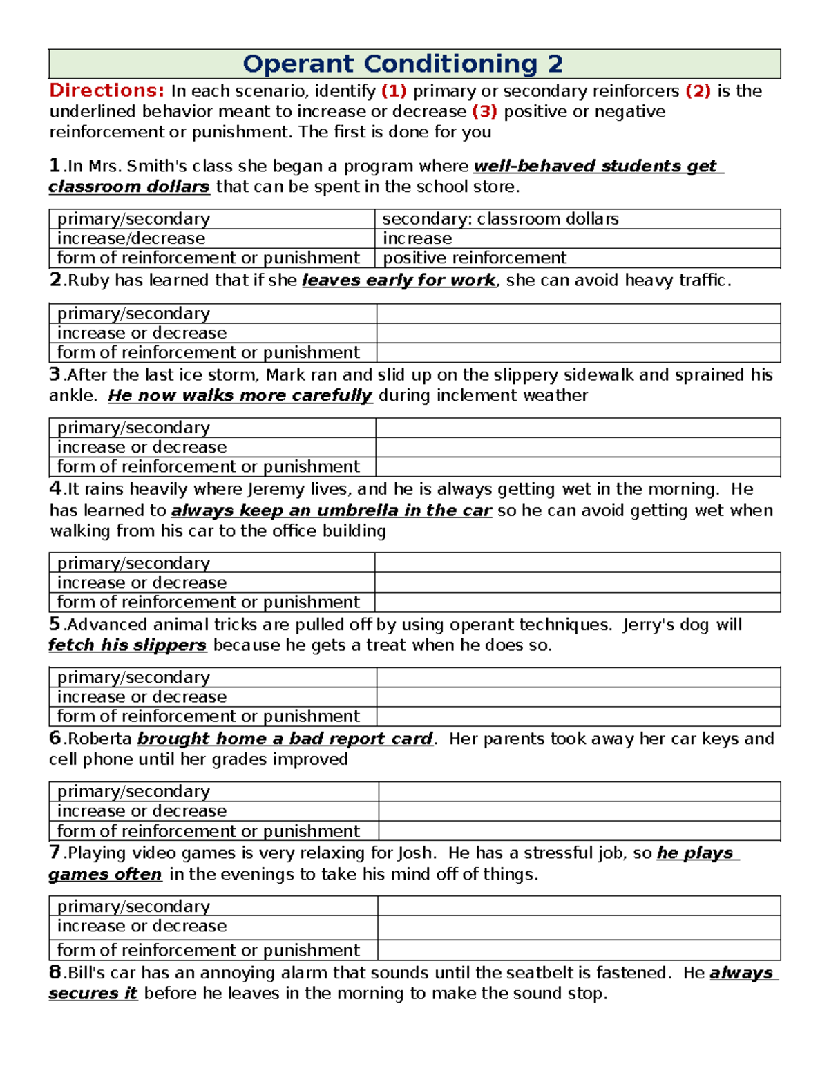 Operant conditioning 2 - The first is done for you 1 .In Mrs. Smith's ...