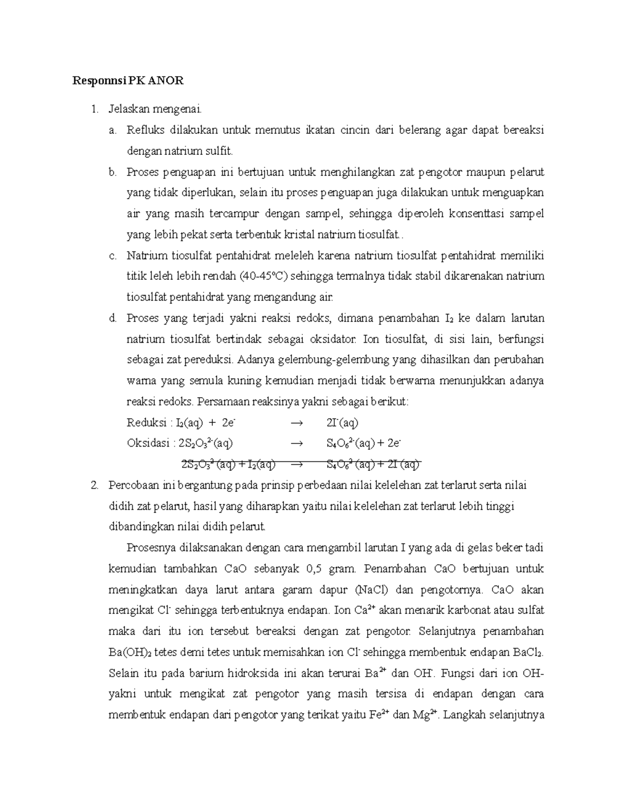 Contoh soal Responsi Kimia Anorganik - Responnsi PK ANOR Jelaskan mengenai. a. Refluks dilakukan ...