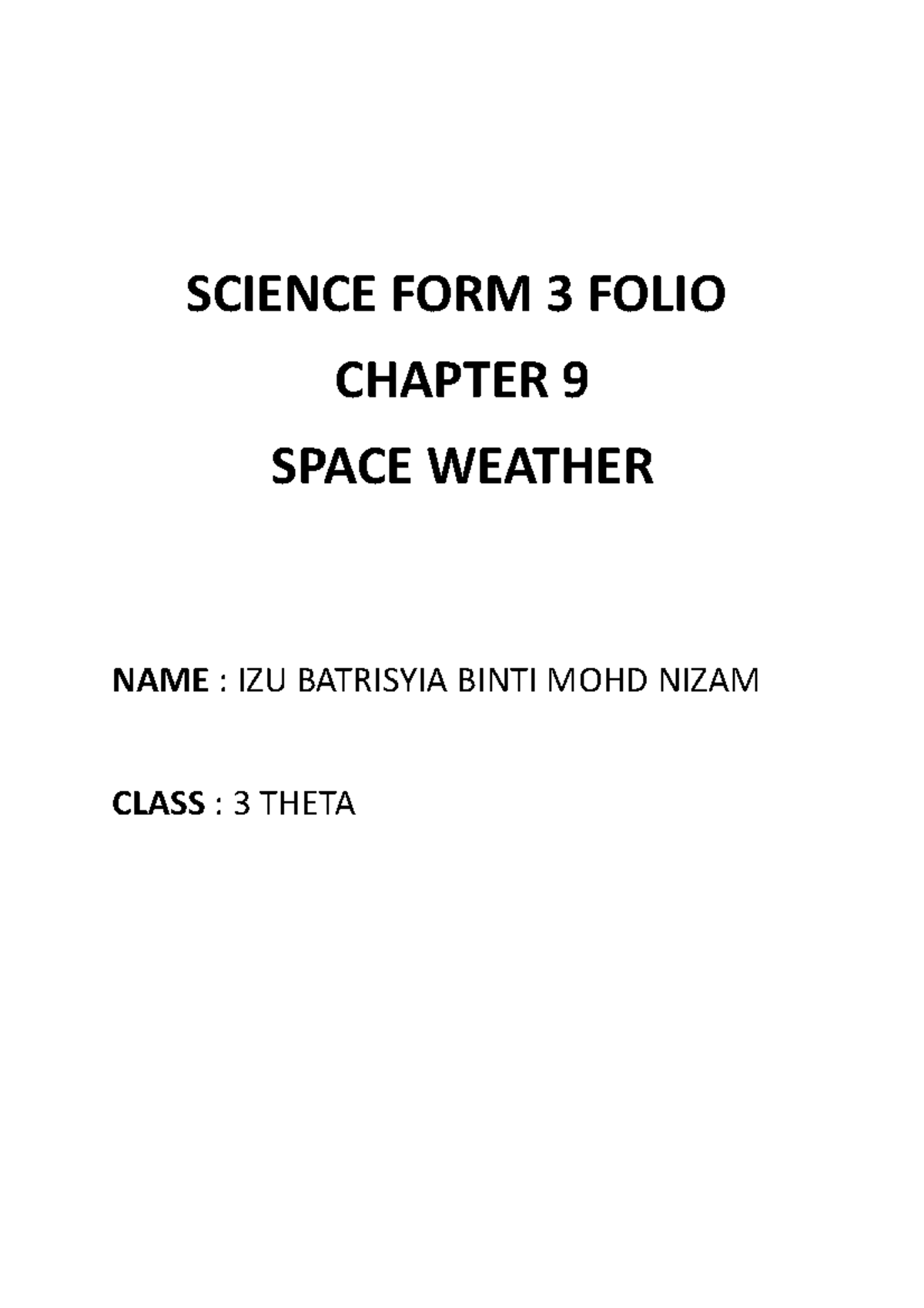 Science FORM 3 Folio CH9 - SCIENCE FORM 3 FOLIO CHAPTER 9 SPACE WEATHER ...
