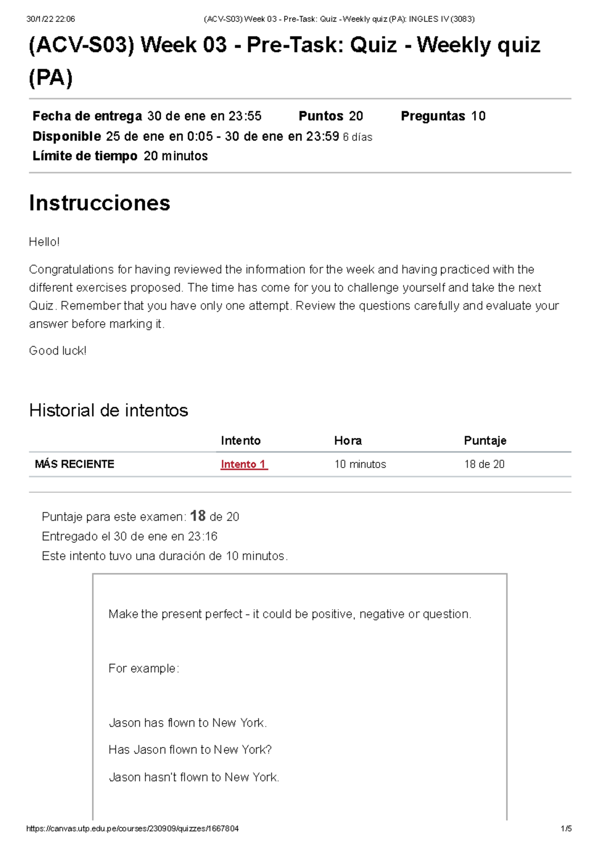 (ACV-S03) Week 03 - Pre-Task Quiz - Weekly quiz (PA) Ingles IV (3083) - (ACV-S03) Week 03 ...