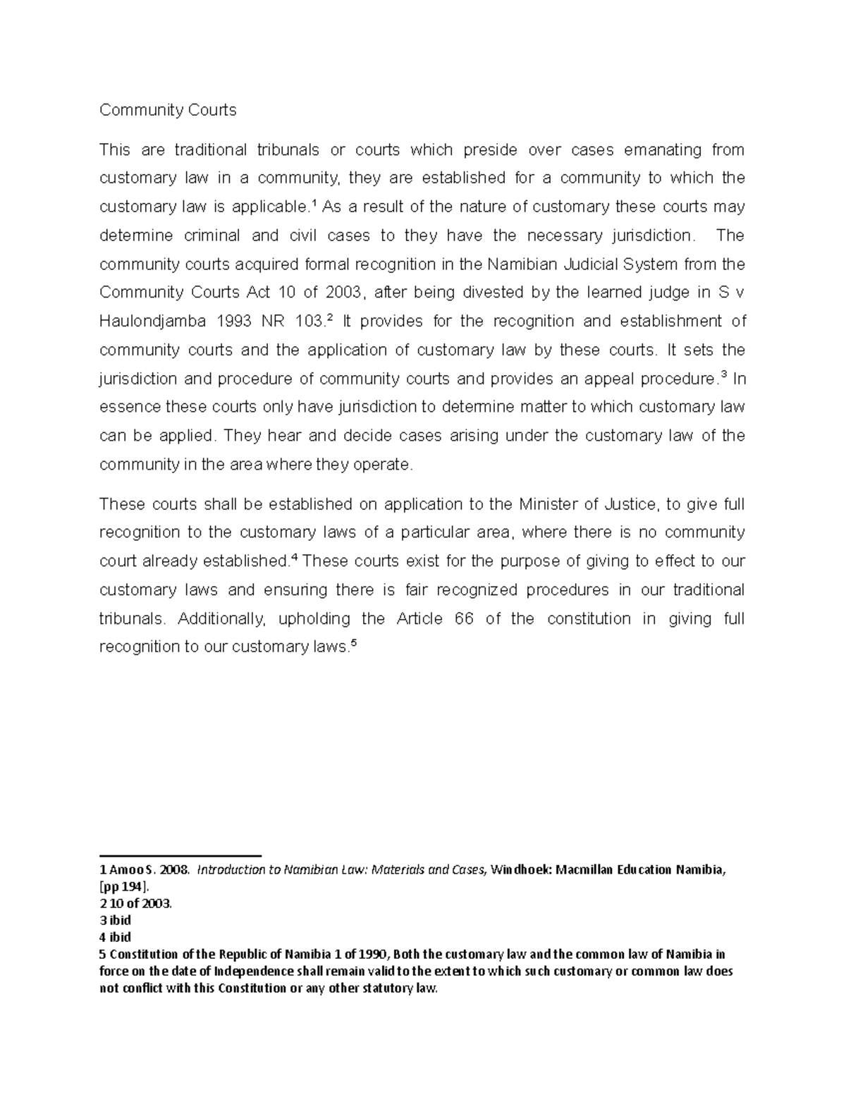 Community Courts - Good notes - Community Courts This are traditional ...