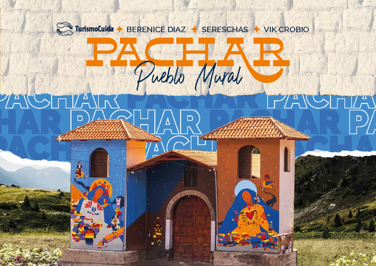 Pachar - Pueblo Mural ####### BERENICE DIAZ SERESCHAS VIK CROBIO 1 ...
