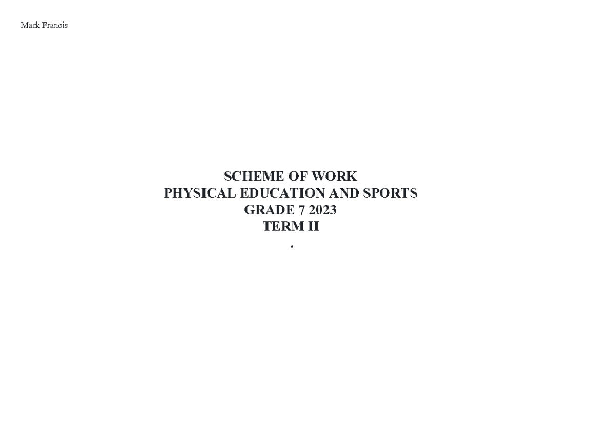 300952 Physical Education AND Sports Grade 7 Term-II - Mark Francis ...