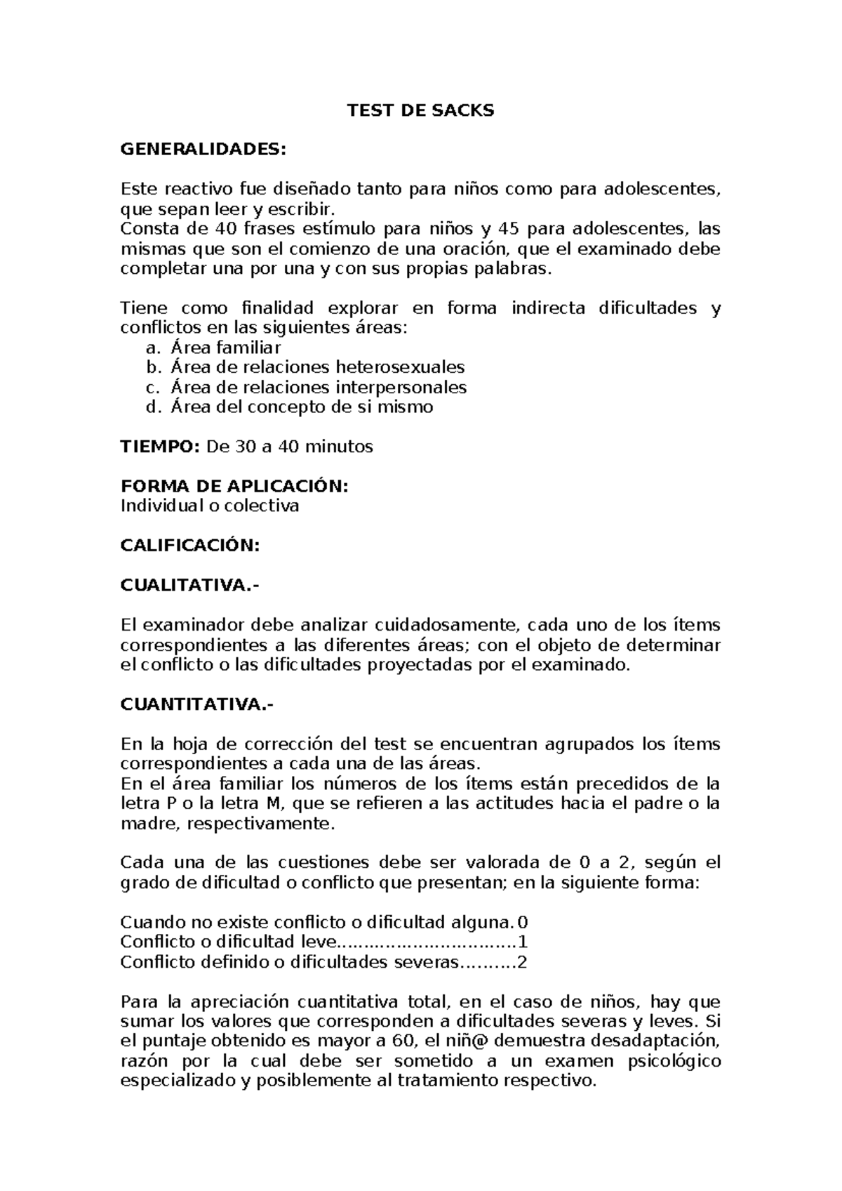 Test Sacks niños - TEST DE SACKS GENERALIDADES: Este reactivo fue ...