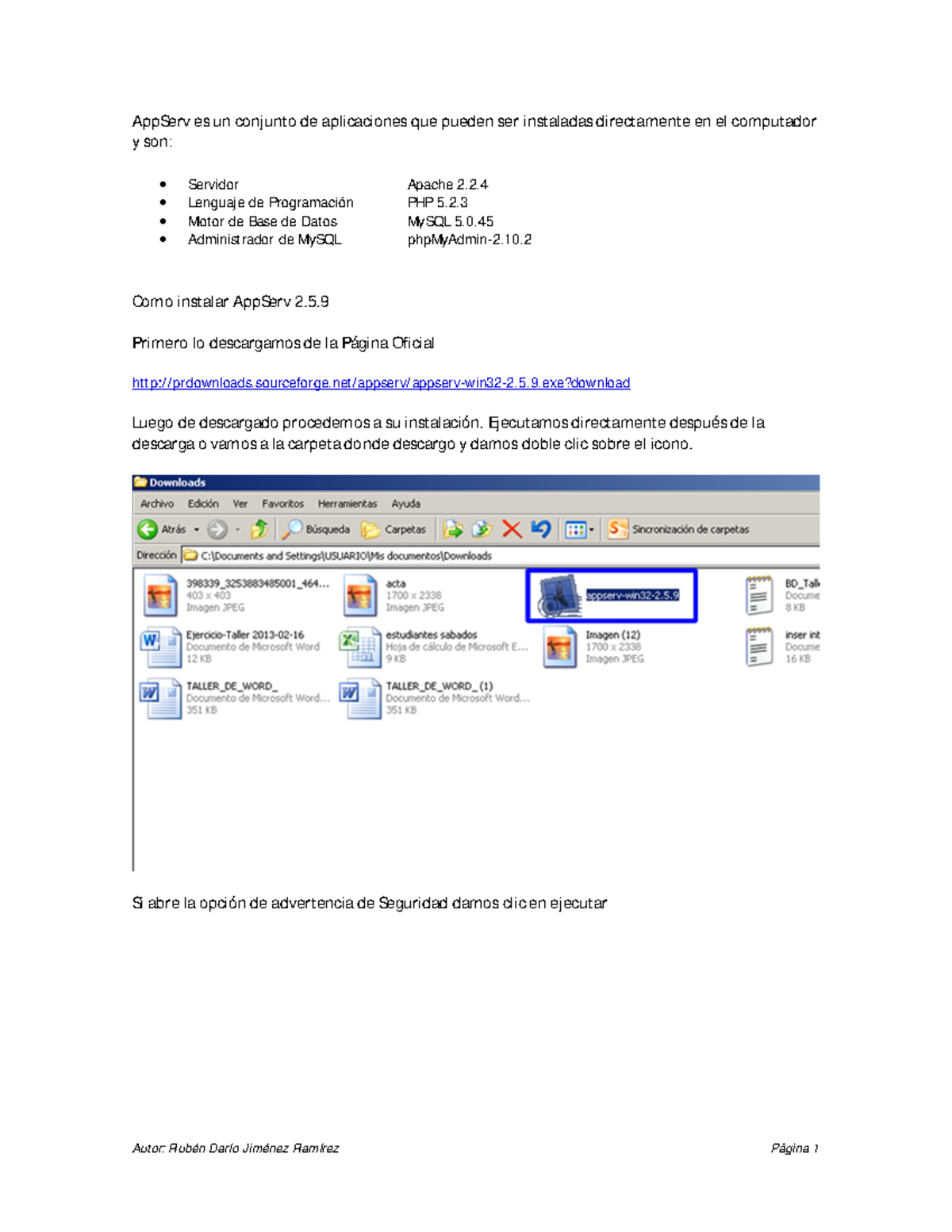 Inst App Serv - AppServ es un conjunto de aplicaciones que pueden ser ...