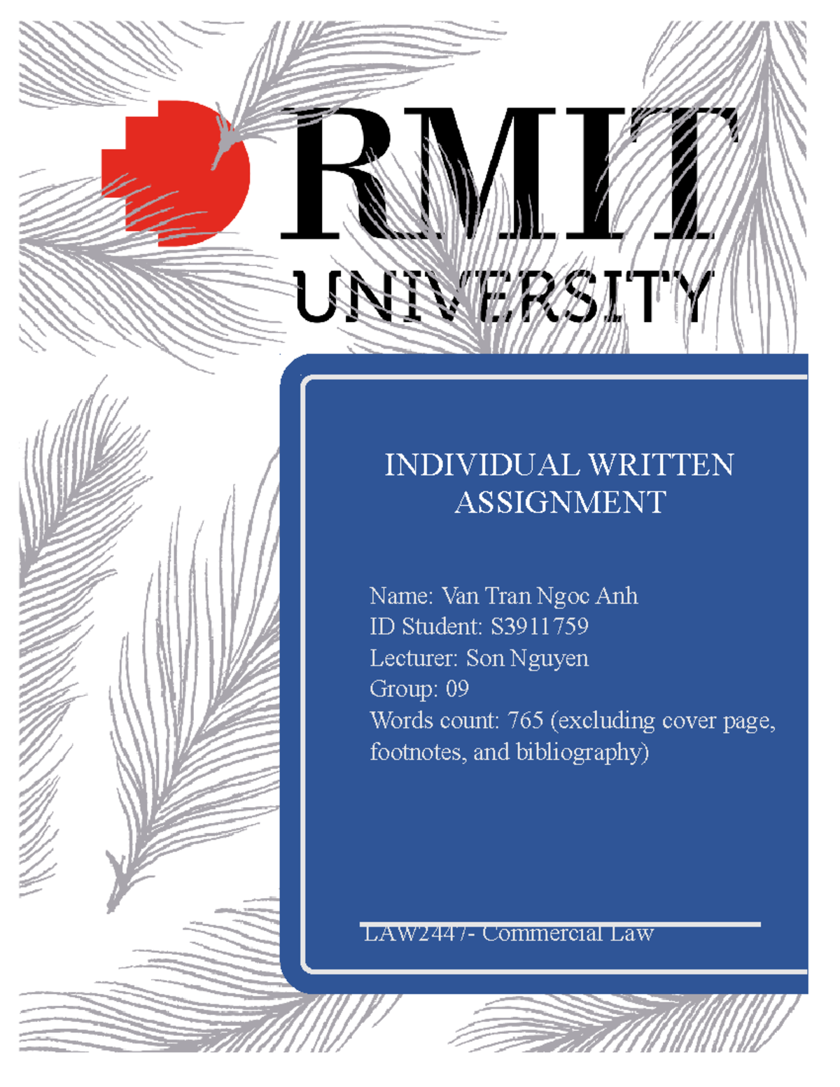 Assignment 1 LAW2447 - Name: Van Tran Ngoc Anh ID Student: S Lecturer ...