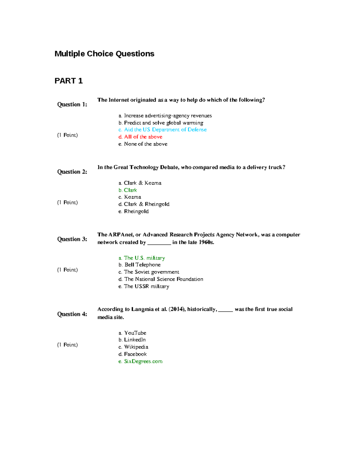 Multiple Choice Questions Midterm 2 quizzes - Multiple Choice Questions PART 1 Question 1: (1 ...