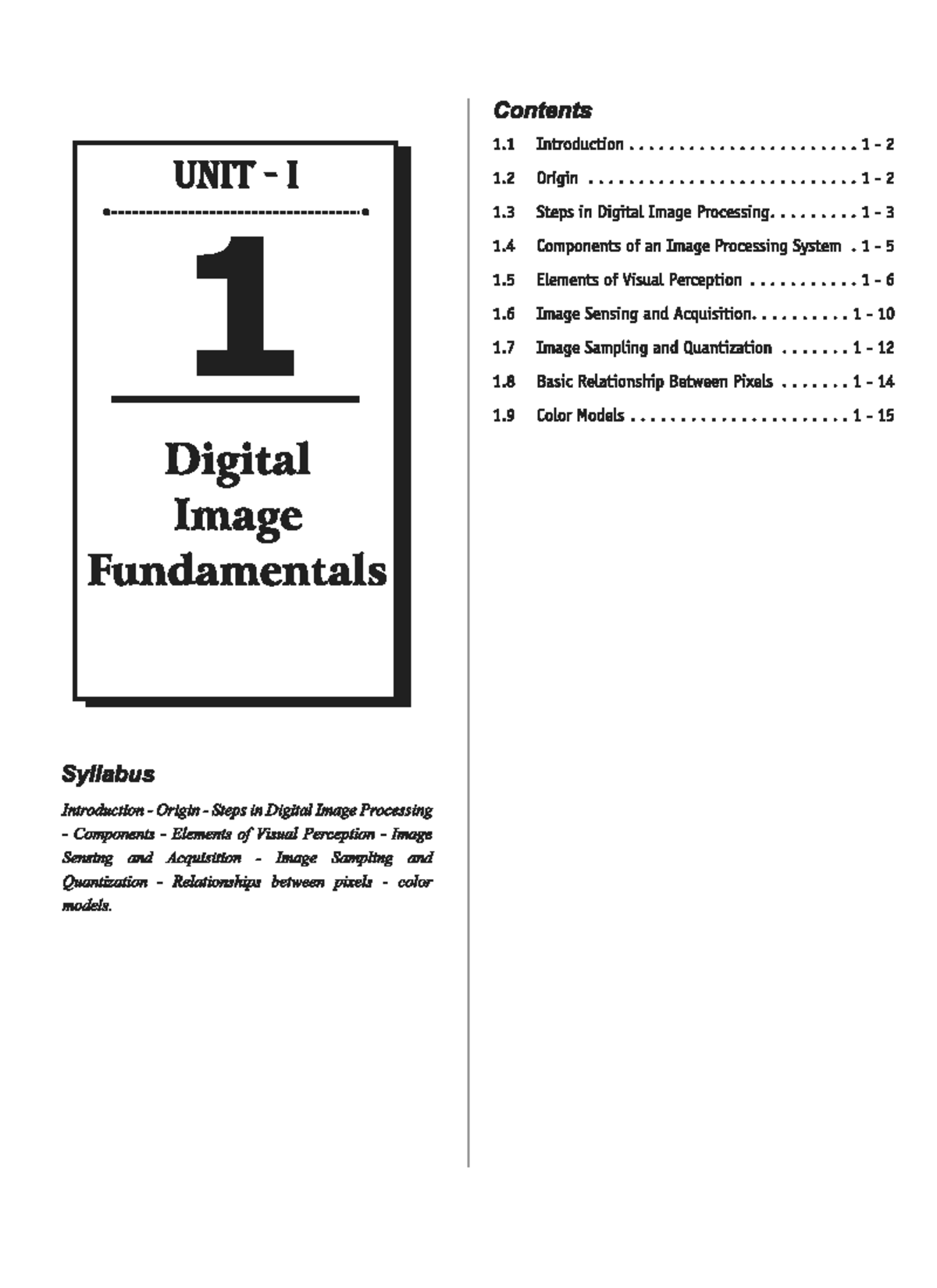 CEC366 Im Proc Unit 1 - unit 1 - Acquiring an image Preprocessing that ...