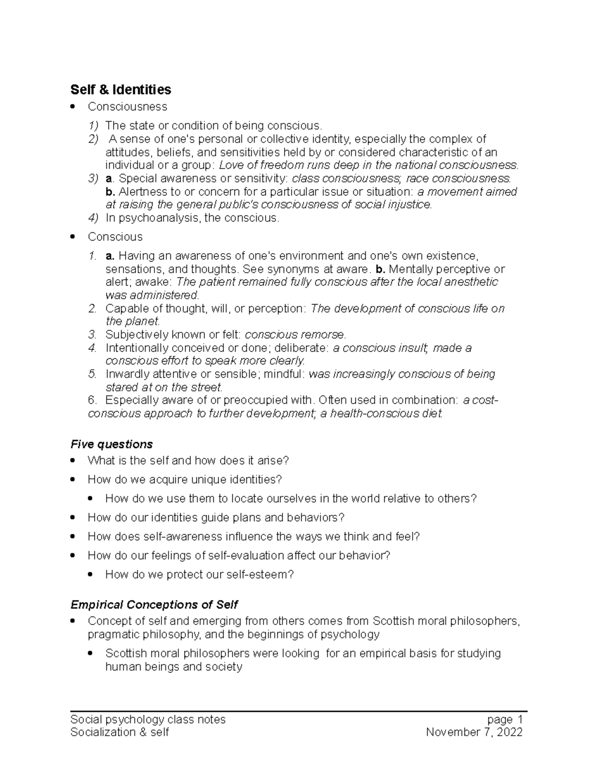 Week 4 Self and Identity - Self & Identities Consciousness 1) The state ...