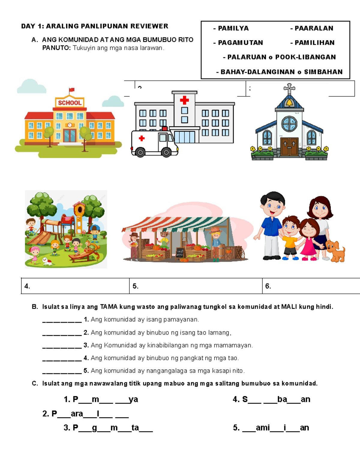 AP 1ST Quarter - DAY 1: ARALING PANLIPUNAN REVIEWER A. ANG KOMUNIDAD AT ANG MGA BUMUBUO RITO ...