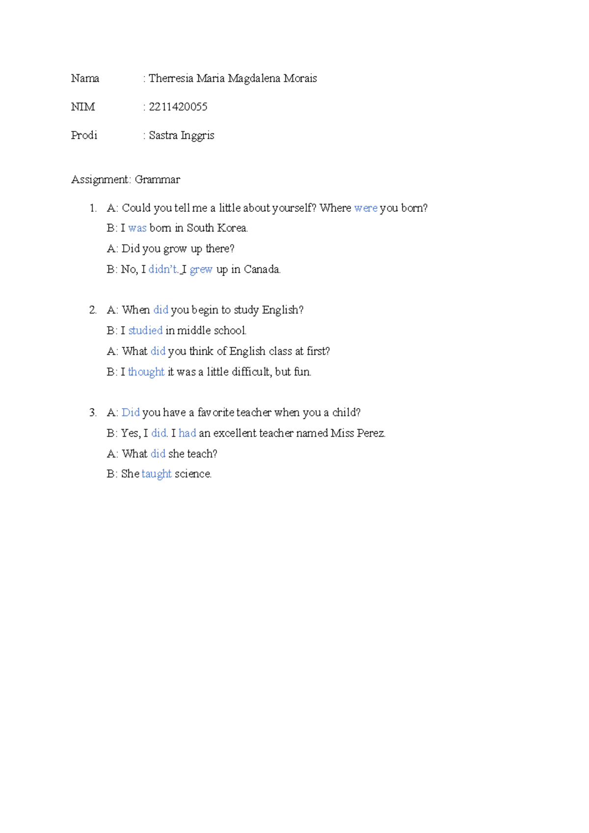 Integrated English Course practice IIIIIIIII - Nama : Therresia Maria ...