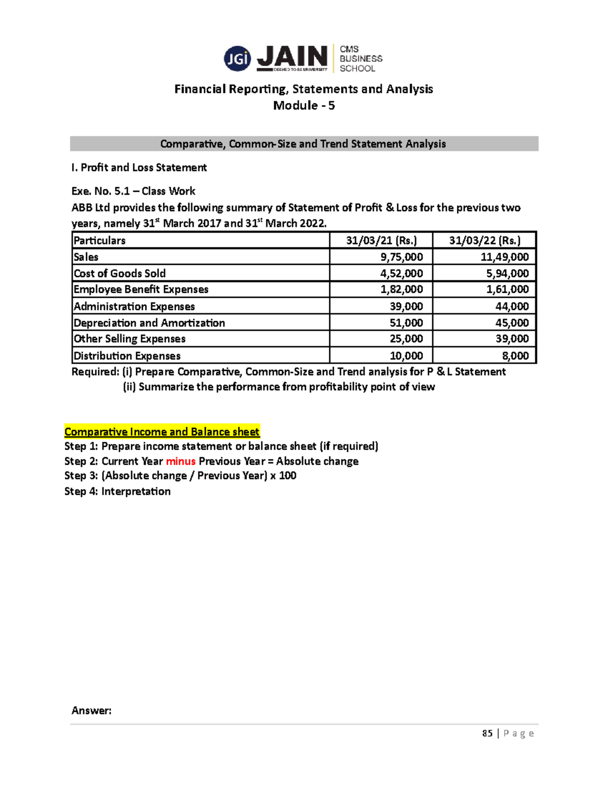 Sol New class practice - Comparative, Common-Size and Trend Statement ...