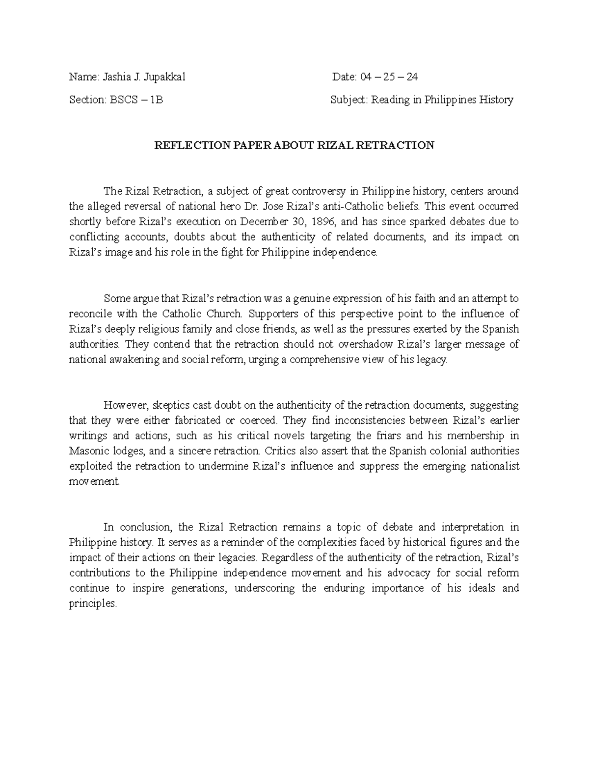 Reflection Paper About Rizal Retraction - Name: Jashia J. Jupakkal Date ...