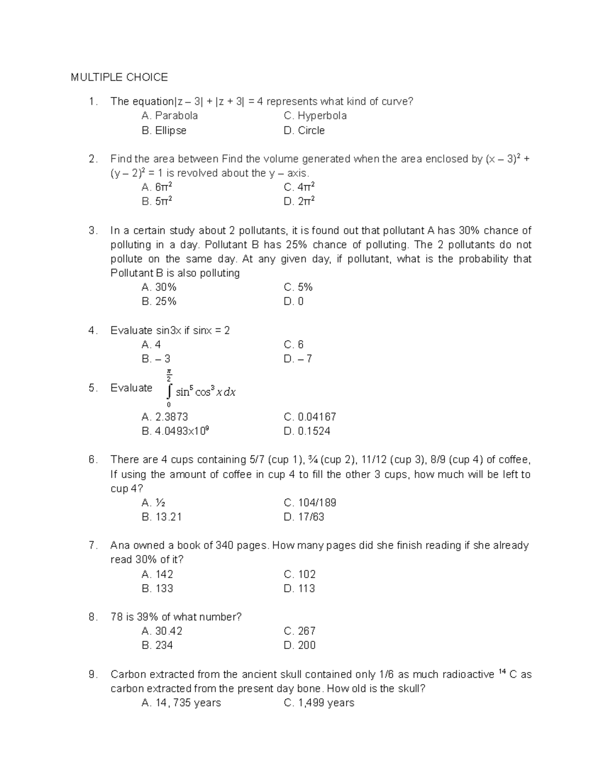 MV-Math - MULTIPLE CHOICE The equation|z – 3| + |z + 3| = 4 represents ...