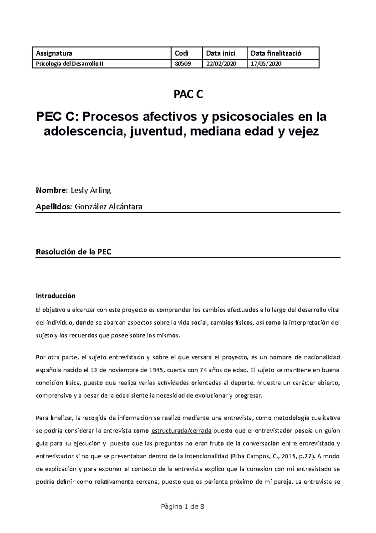 PEC C_ Psico del desarrollo II - Psicología del Desarrollo II 80509 22/02/2020 17/05/ PAC C PEC ...